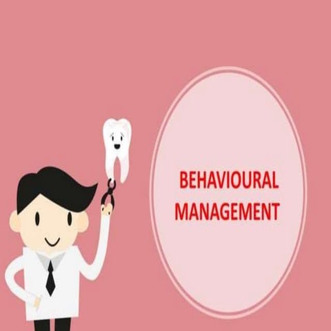 BEHAVIOURAL MANAGEMENT IN PEADIATRIC DENTISTRY | PPTX