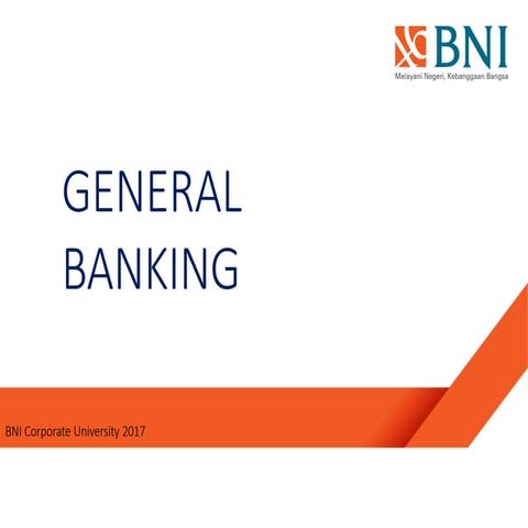 09 General Banking satu power point indonesia | PPTX