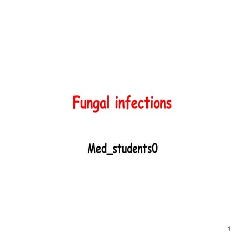 09 infectious disease Fungal infections | PPT