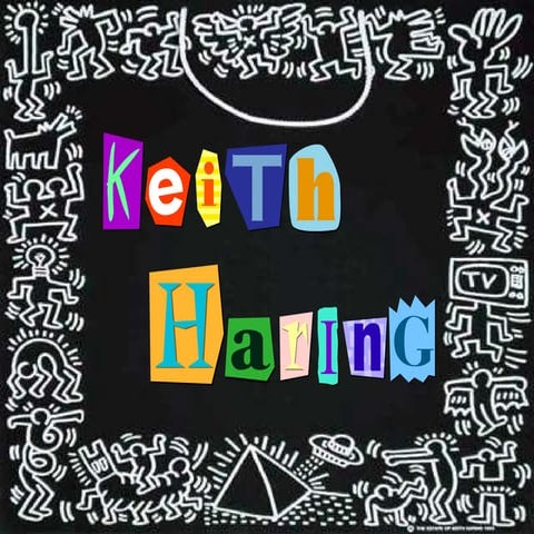 Keith Haring | PPT