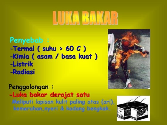 3 Luka Bakar.pptx dan penanganan yang bisa dilakukan | PPTX