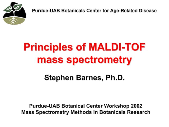 09 Maldi Tof Principal Of Mass Spectrometry Ppt