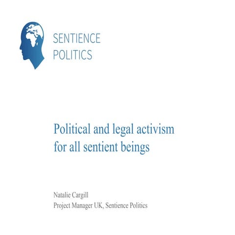 Political and legal activism for all sentient beings | PPT