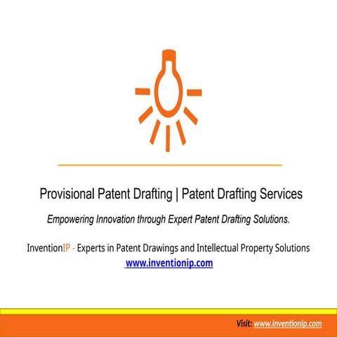 Provisional Patent Drafting | Patent Drafting Services | InventionIP | PPTX