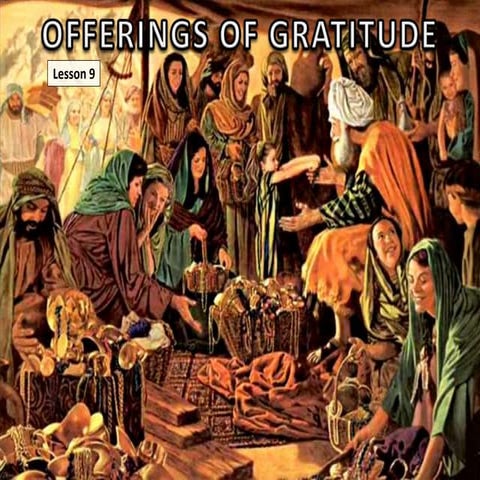 09 offerings of gratitude | PPTX