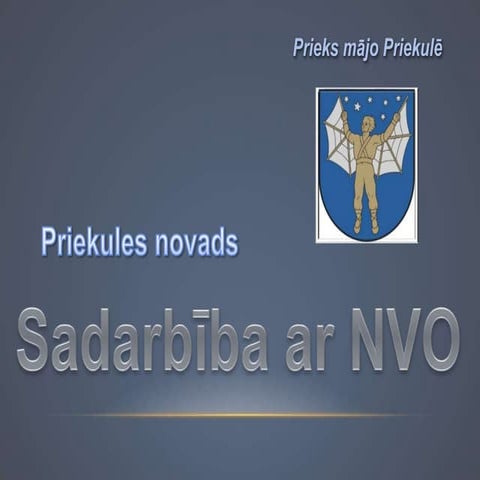 Priekules novads: Sadarbība ar NVO | PPT