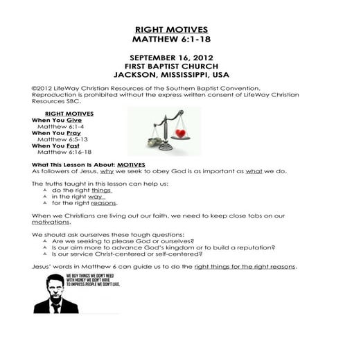 09 September 16, 2012 Matthew 6;1 18 Right Motives | PDF