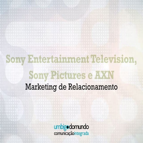 Sony Pictures, Sony Entertainment Television, AXN | PDF | Entertainment