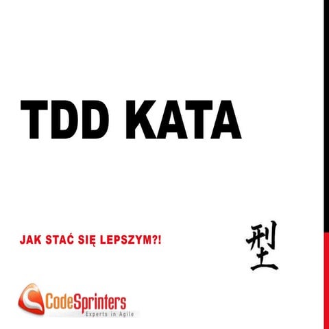 09 tdd kata backlog | PPTX | Programming Languages | Computing