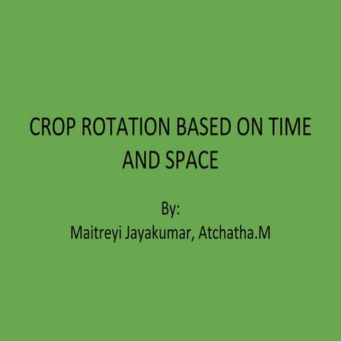 CROP ROTATION BASED ON IME AND SPACE.pptx