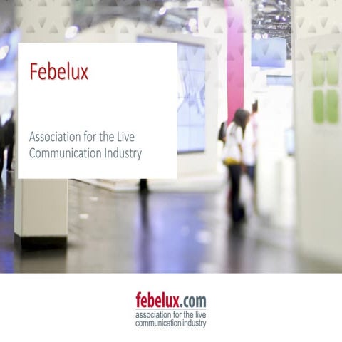 Febelux presentatie NL 2017 | PPT