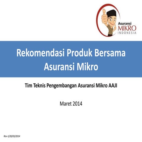 Rekomendasi Produk Bersama Asuransi Mikro - Ver7 | PPT