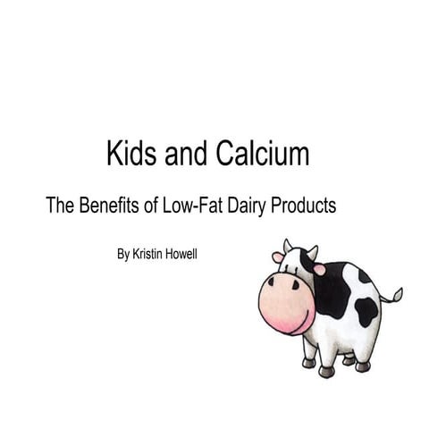 Kids and Calcium[1] | PPT