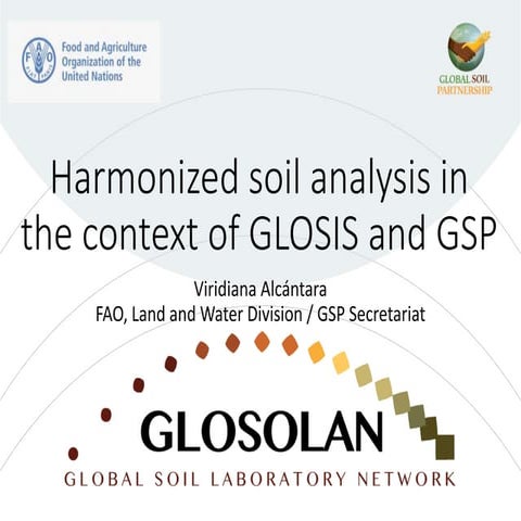 Harmonized soil analysis in the context of the Global Soil Information ...