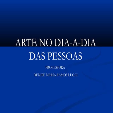 0 arte pra que | PPT