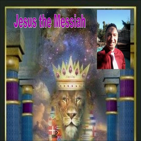 Jesus the messiah | PPT