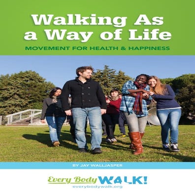 Walking as a Way of Life | PDF