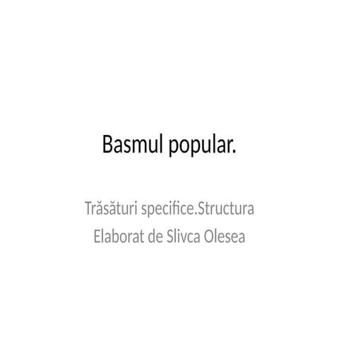 0_basmul_popular.pptx Lectie basmul popular | PPT