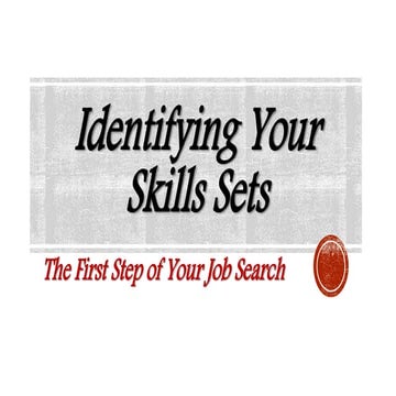 Identifying Your Skills Sets | PPTX