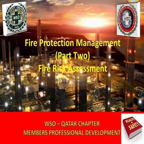 Fire Protection Management Part Two 13 Feb 2014 WSO-Q | PDF