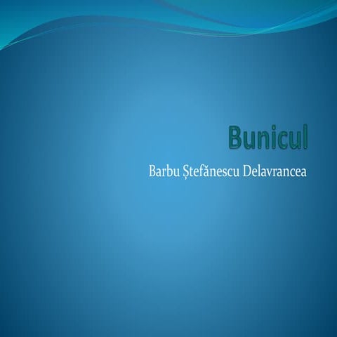 0_bunicul.pptx