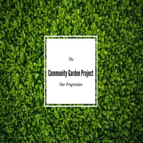 Community Garden Project Pitch | PPTX