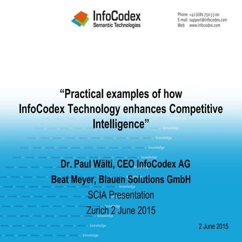 2015-06-02-SCIA-Presentation-Infocodex-Final | PDF