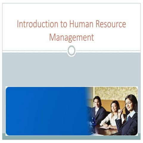 0_ch-1-introduction-of-hrm.ppt | Human Resources | Business