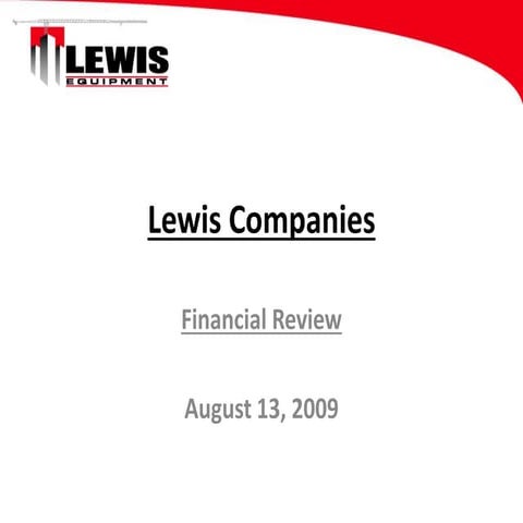 Lewis Equipment Lender Presentation 081309 | PPTX