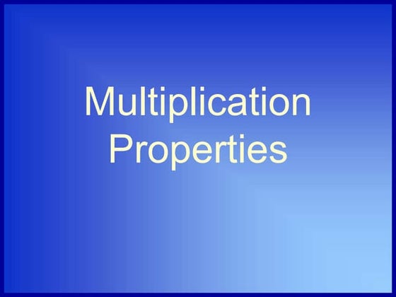 Properties Of Multiplication | PPT