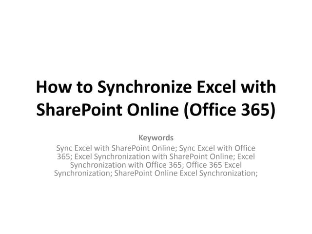 How To Synchronize Excel With Sharepoint Online Ppt 1911