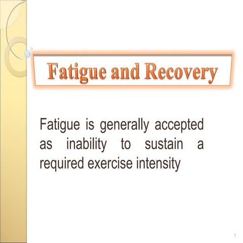 fatigue and recovery | PPT