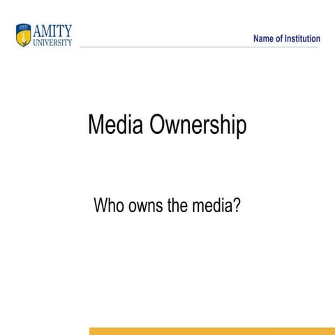 0ff3c media ownership1.pptx