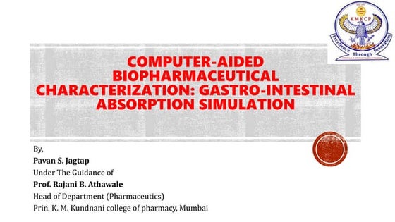 Gastrointestinal absorption simulation using in silico methodology; by ...