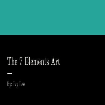 The 7 Elements of Art | PPT