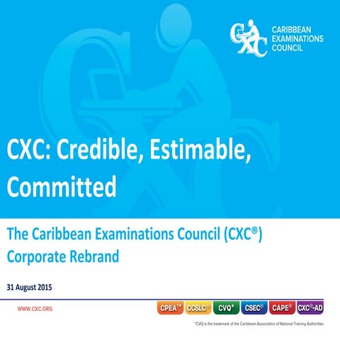 CXC Corporate Rebrand: Credible, Estimable, Committed | PDF