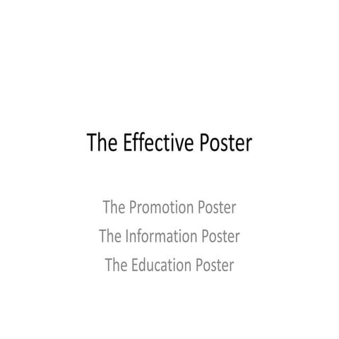 The Effective Poster (v1) Attention, Information, Instruction | PDF