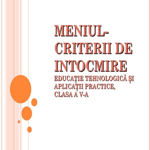 Meniul_criterii_de_intocmire a meniurilor pentru clasa a V - a | PPT