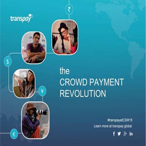 The Crowd Payment Revolution | PPTX | Credit Cards | Personal Debt