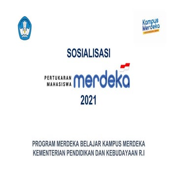 Sosialisasi pertukaran mahasiswa merdeka 2021 | PPT