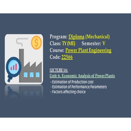 Comprehensive Economics of Power Plants: Cost, Financing, and ...