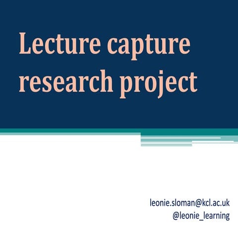 Lecture capture project overview | PPT