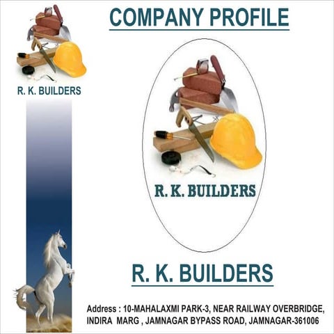 0_R. K. BUILDERS JAMNAGAR profile for civil.pdf