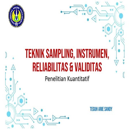 Teknik Sampling, Instrumen, Reliabilitas & Validitas Penelitian Kuantitatif | PDF