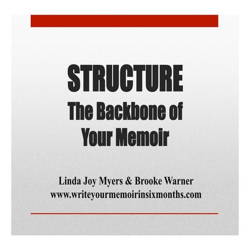 Structure: The Backbone of Your Memoir | PDF