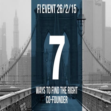 7 Ways to find the right co-founder | PDF