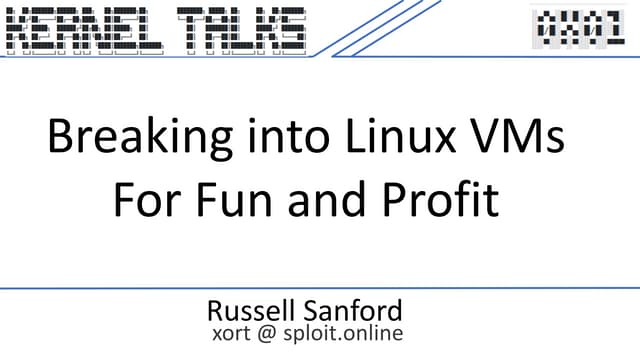 0x01 Breaking Into Linux Vms For Fun And Profit Ppt