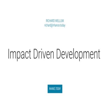 Impact driven development | PPTX