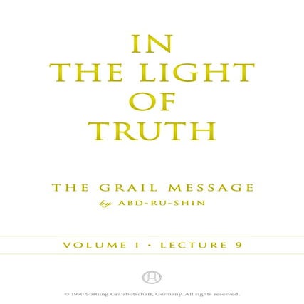 The Grail Message - Volume 1, Lecture 9 - Rigidity | PDF