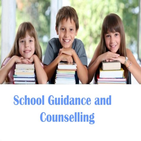 School Guidance and Counselling | PPT